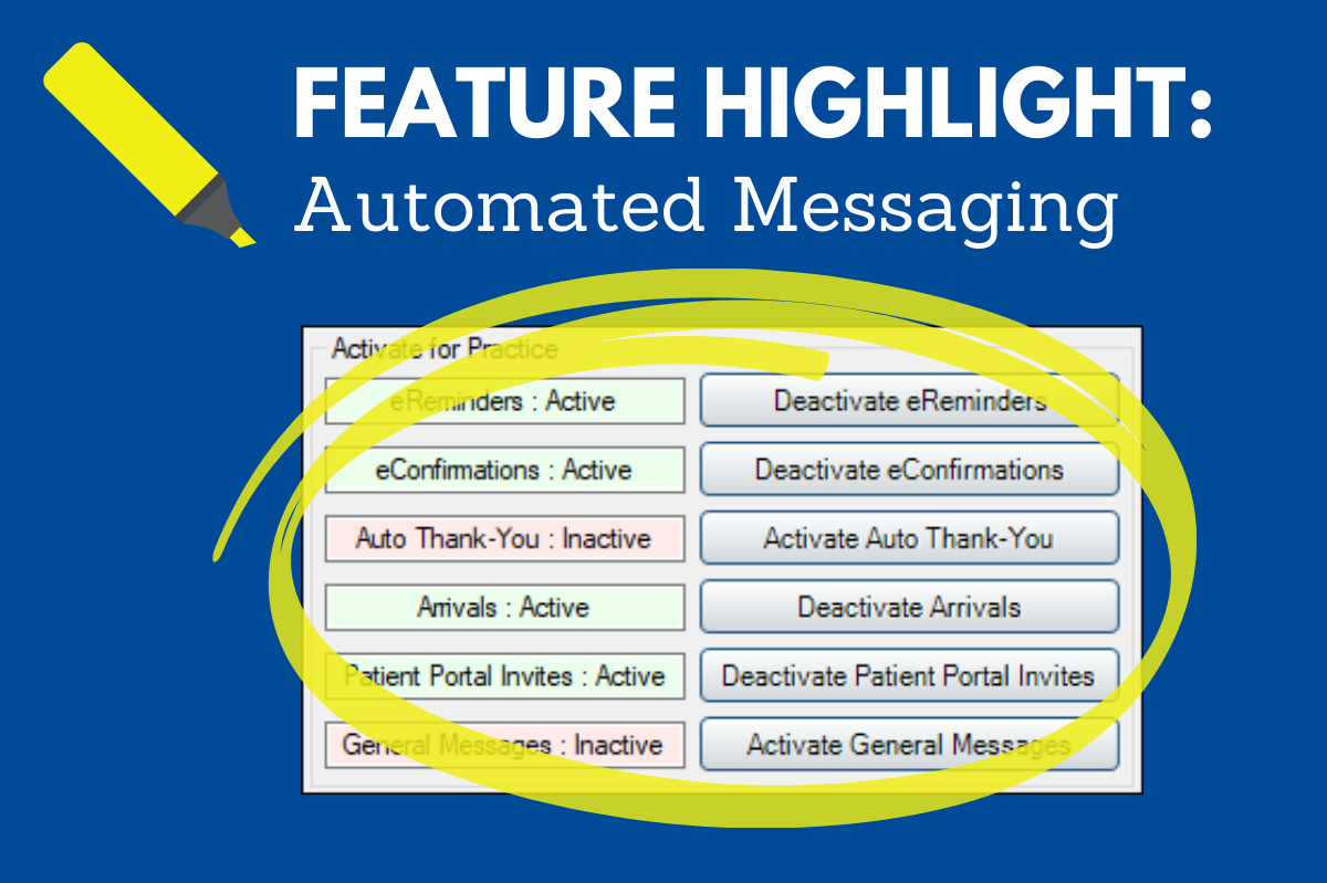 Feature Highlight: Automated Messaging - Open Dental Blog