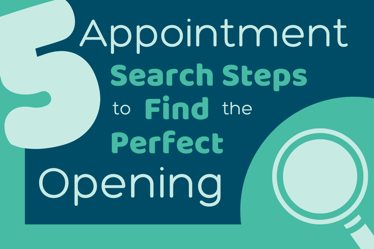 5 Appointment Search Steps to Find the Perfect Opening - Open Dental Blog