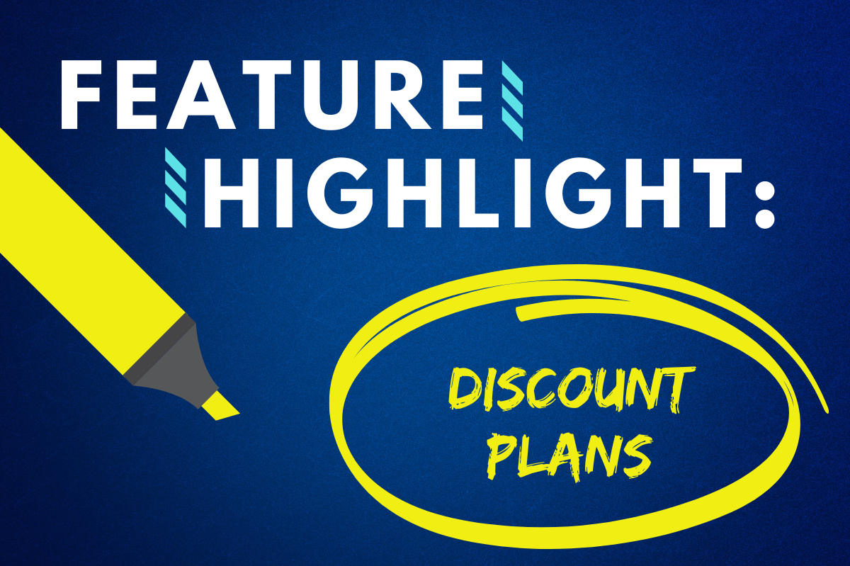 Feature Highlight: Discount Plans - Open Dental Blog